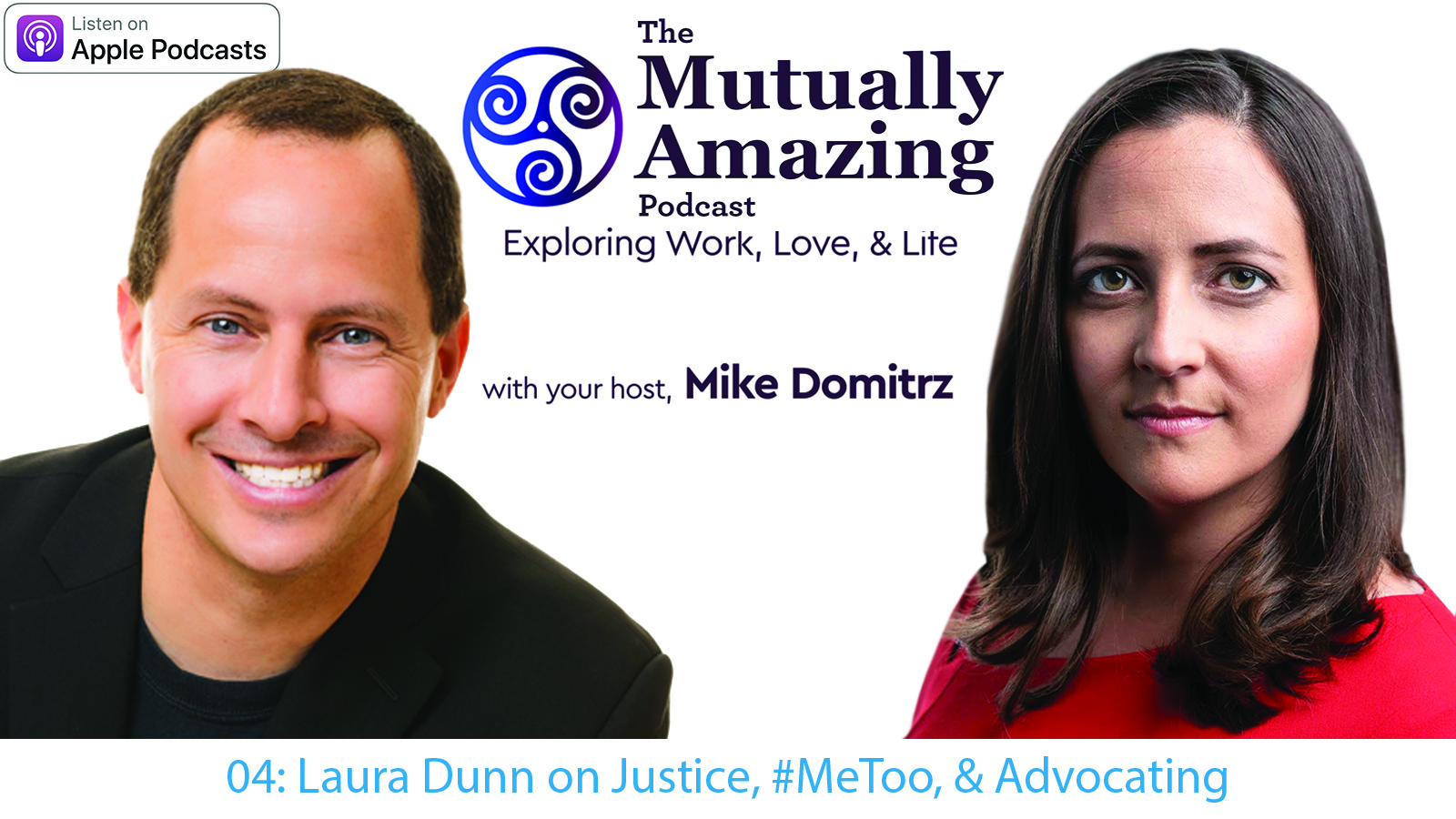 04 – Laura Dunn | The Center for Respect